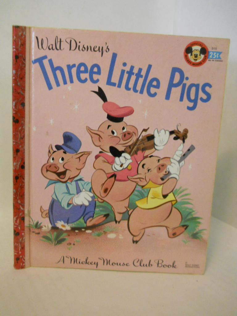 Walt Disney's The Three Little Pigs. A Mickey Mouse Club Book by Banta ...
