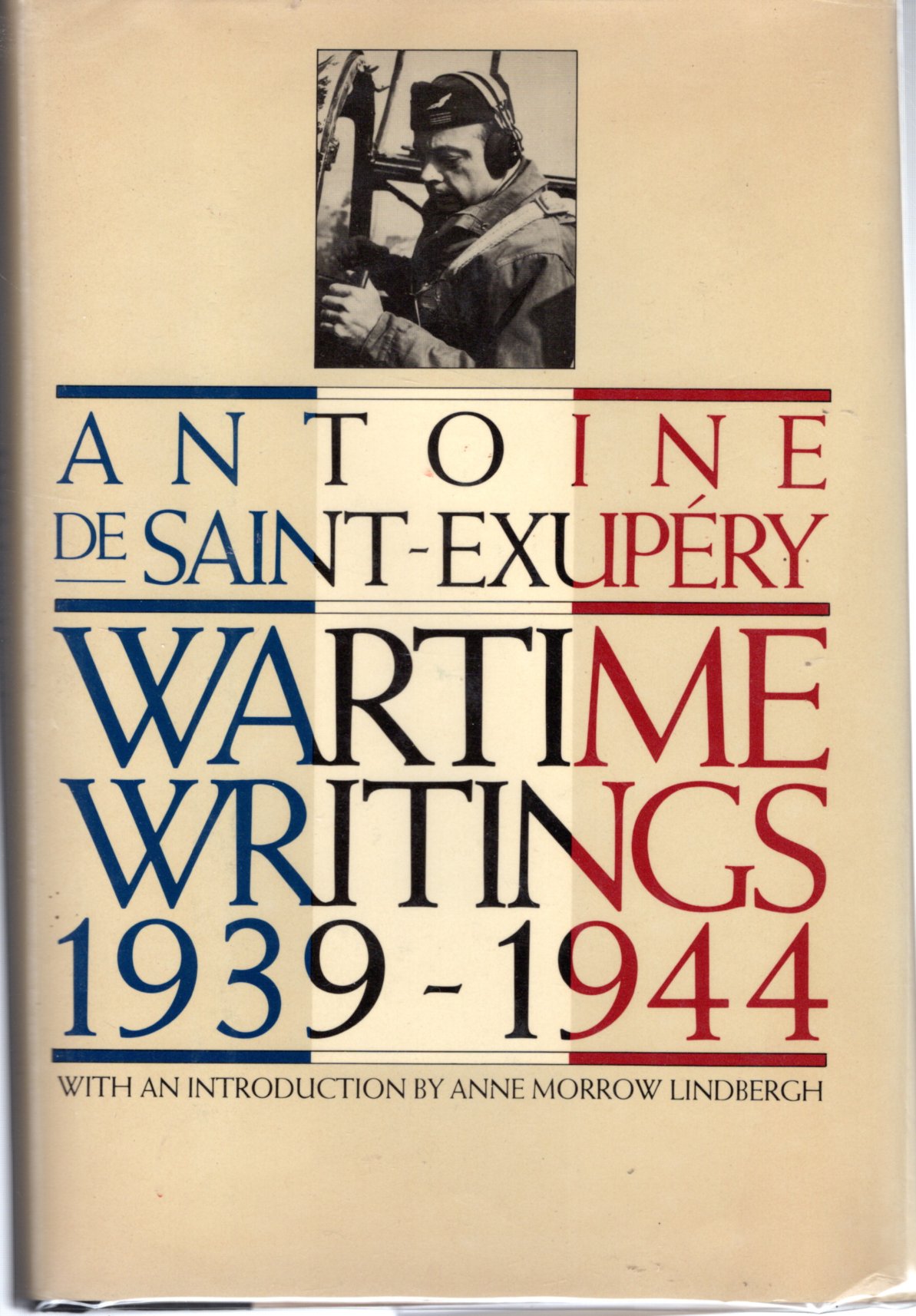 Wartime Writings 1939-1944 by Saint-Exupery, Antoine de) Purcell, Norah ...