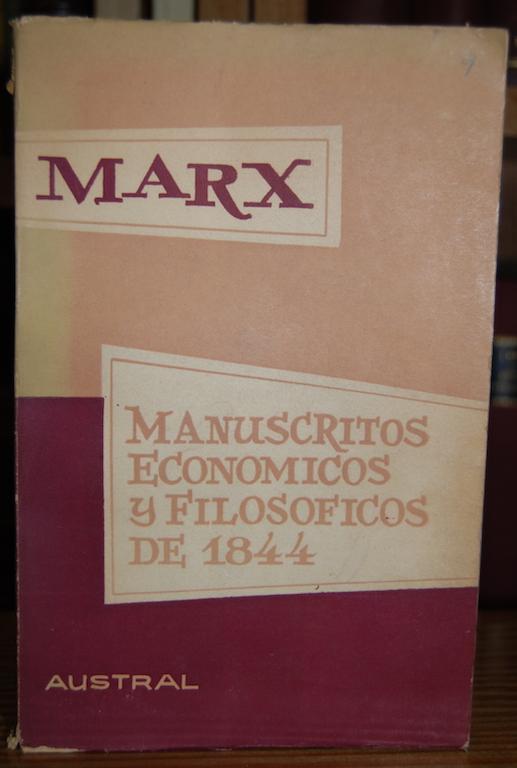 MANUSCRITOS ECONOMICOS Y FILOSOFICOS DE 1844 de MARX, Carlos | Fábula ... MANUSCRITOS ECONOMICOS Y FILOSOFICOS DE 1844 de MARX, Carlos | Fábula ...