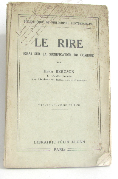 Le rire essai sur la signification du comique par Bergson Henri: (1932 ...