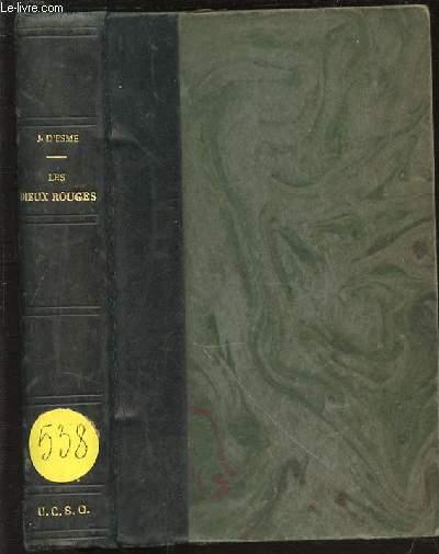 LES DIEUX ROUGES - COLLECTION "REVUE DE FRANCE". by D'ESME JEAN: bon ...