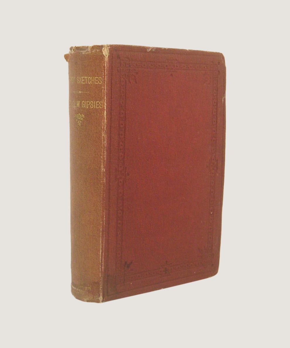 The Gypsies of Yetholm: Historical, Traditional, Philogical, and ...