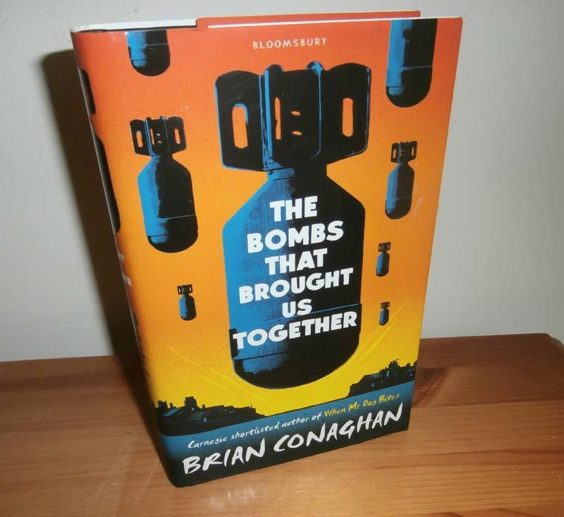 The Bombs That Brought Us Together von Conaghan, Brian: New Hardcover ...