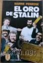 El oro de Stalin (Barrie Penrose) by Barrie Penrose: Bien ...