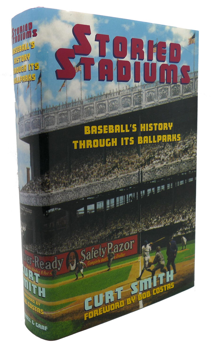 STORIED STADIUMS : Baseball's History through its Ballparks by Curt ...