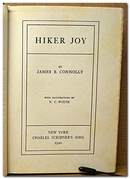 HIKER JOY by Connolly, James B.: Very Good hard cover (1920) First ...