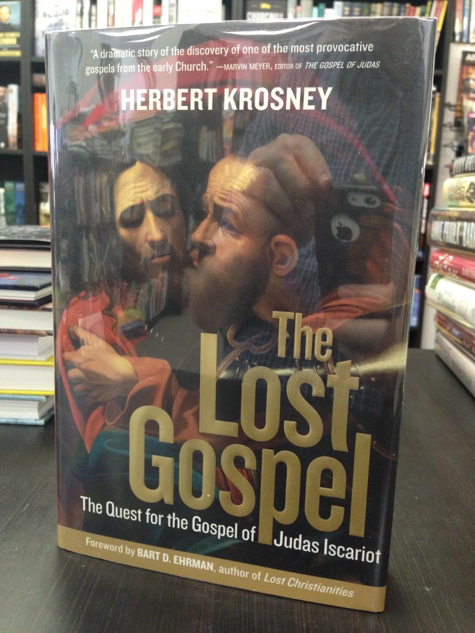 The Lost Gospel: The Quest for the Gospel of Judas Iscariot by Krosney ...
