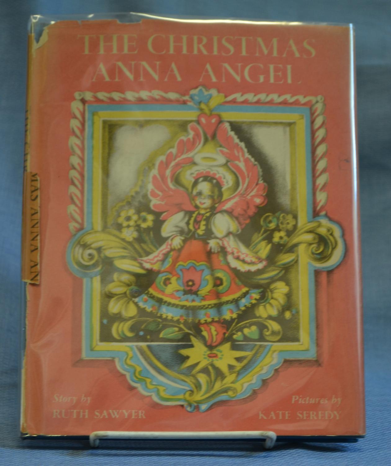 The Christmas Anna Angel by Ruth Sawyer: Near Fine Cloth (1944) 1st ...