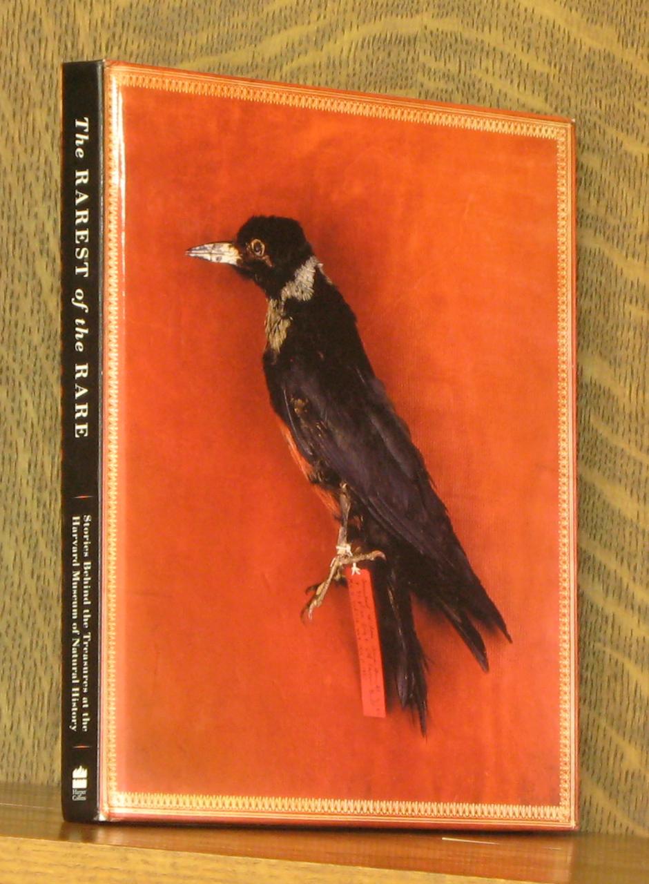 THE RAREST OF THE RARE, STORIES BEHIND THE TREASURES AT THE HARVARD ...