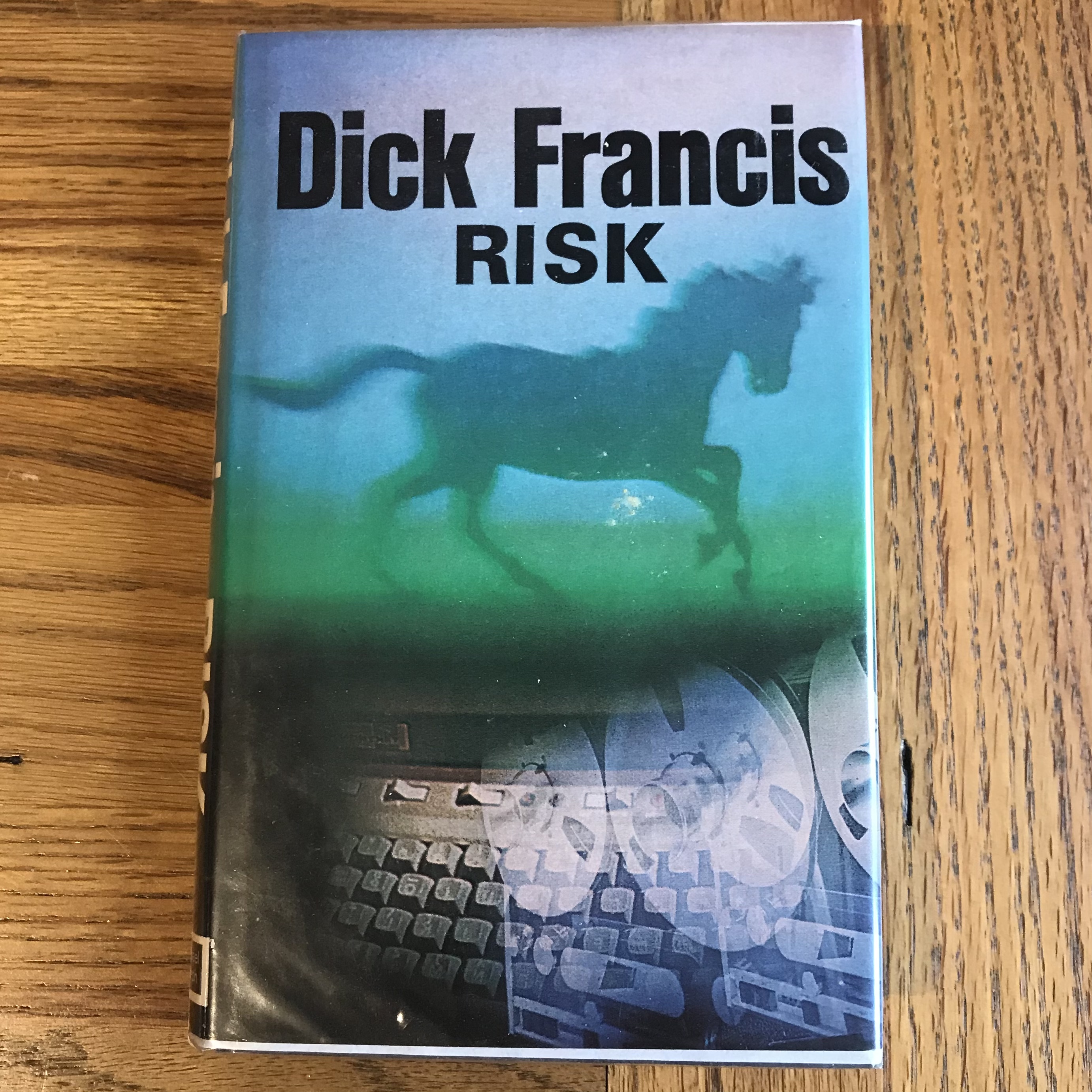 Risk by FRANCIS DICK: Hard Cover (1977) First Edition., Signed by ...