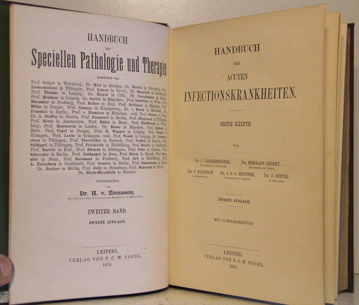 Handbuch der acuten Infectionskrankheiten. 2 Teile in 2 Bänden. Zweite ...