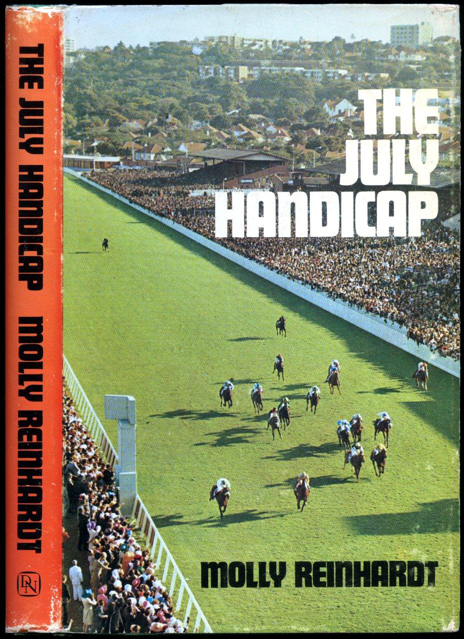 The July Handicap by Reinhardt, Molly: (1973) | Little Stour Books PBFA ...
