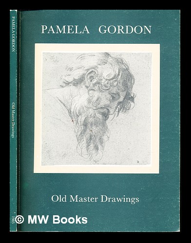 Pamela Gordon presents old master drawings : October 30th - November ...