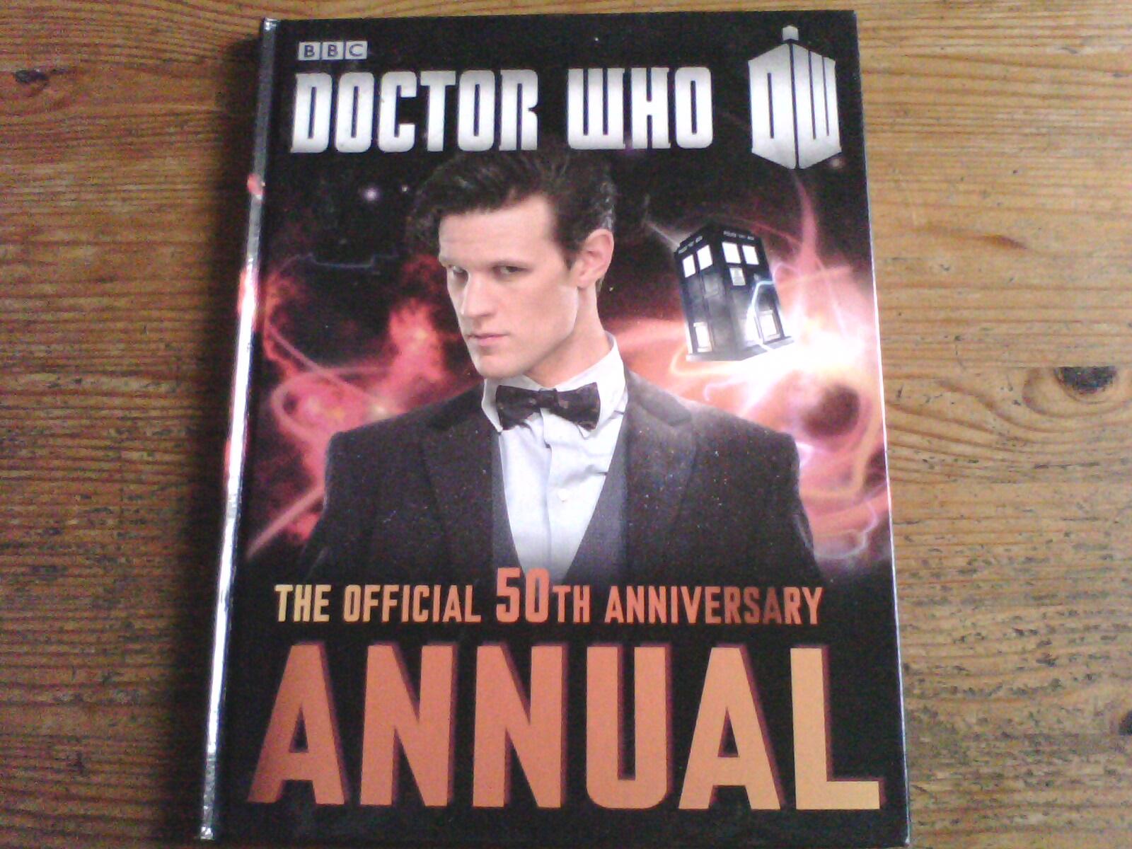 Doctor Who: Official 50th Anniversary Annual - first printing by ...