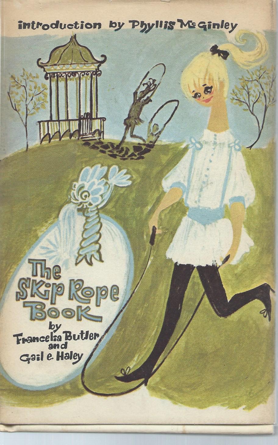 THE SKIP ROPE BOOK by Butler, Francelia: Near Fine Pictorial Hardcover ...