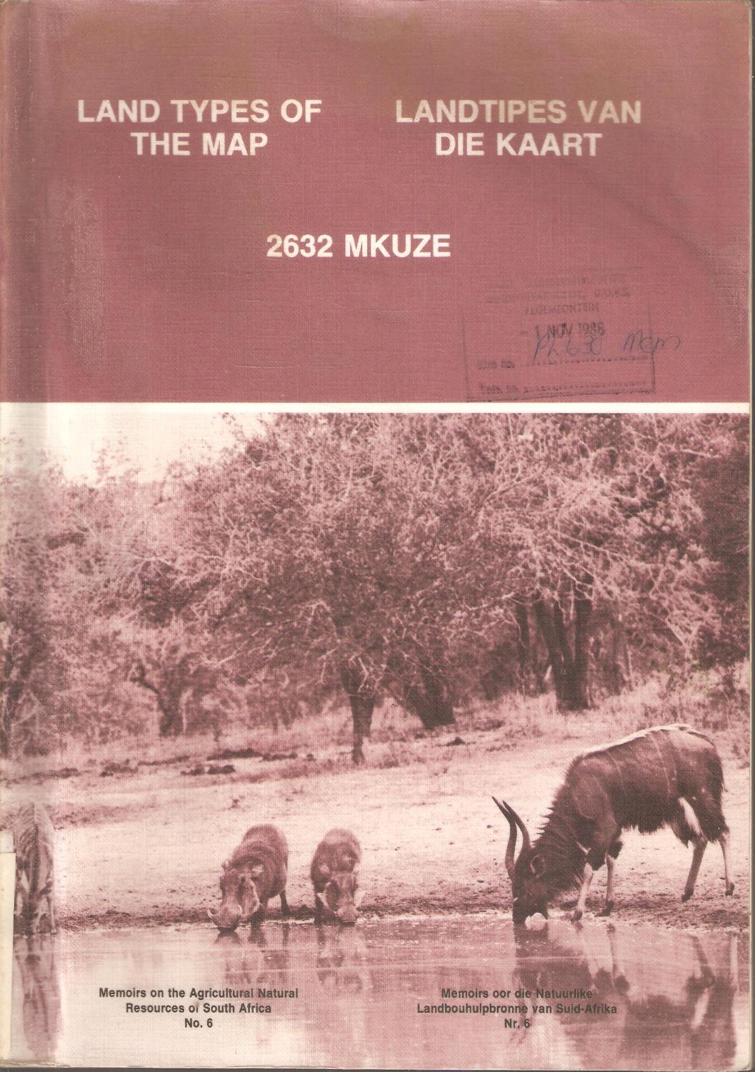 Land types of the Map / Landtipes van die Kaart 2632 Mkuze: Very Good ...