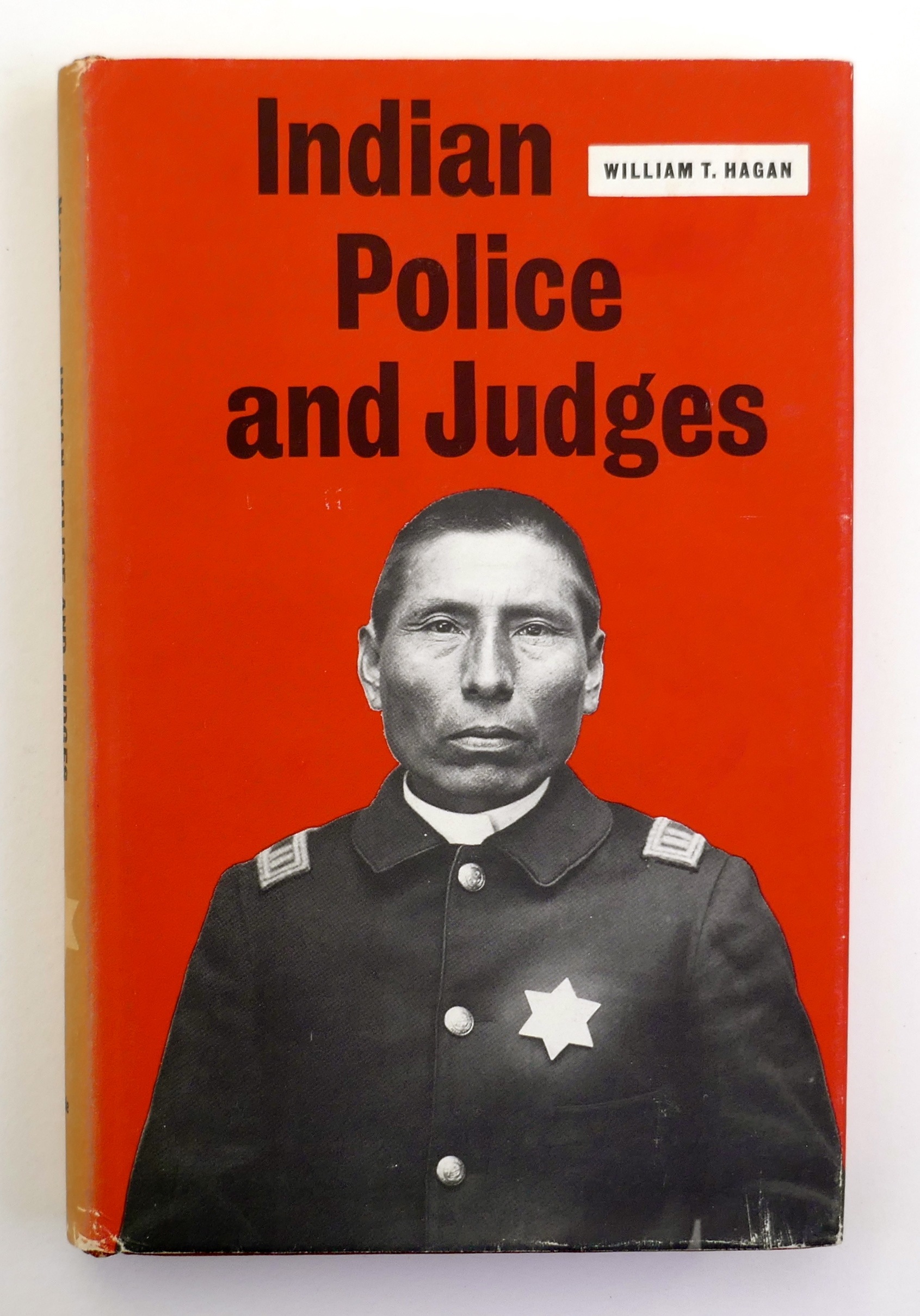 Indian Police and Judges: Experiments in Acculturation and Control by ...