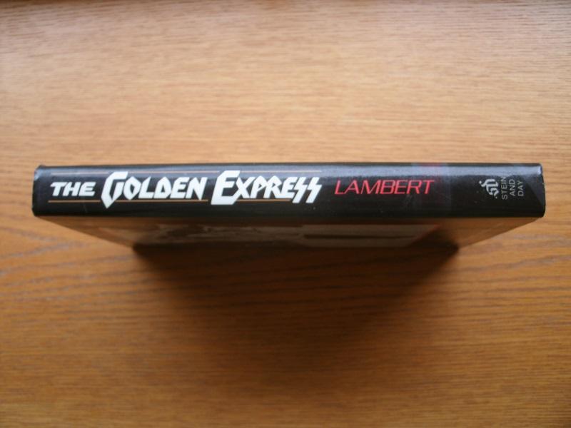 The Golden Express by Lambert, Derek: Fine Hardcover (1984) 1st Edition ...