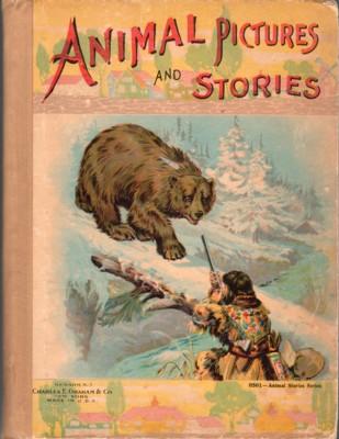 Animal Pictures & Stories de Charles E. Graham & Co.: Good hardcover ...