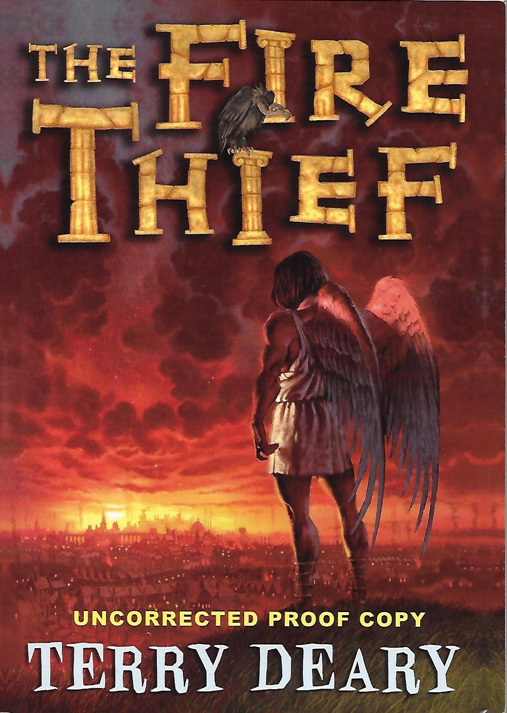 The Fire Thief by Terry Deary: Near Fine Trade Paperback (2005) 1st ...