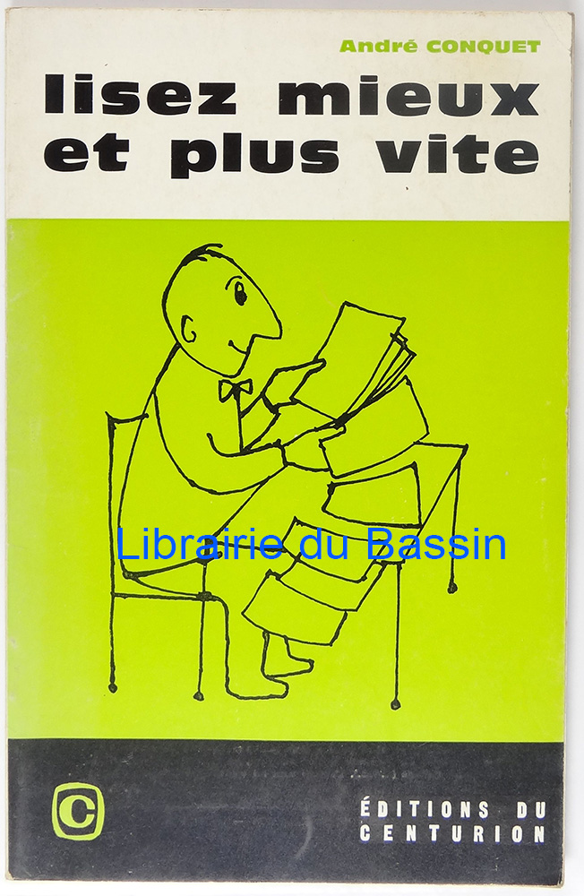 Lisez mieux et plus vite by André Conquet: Bon Couverture souple (1965 ...