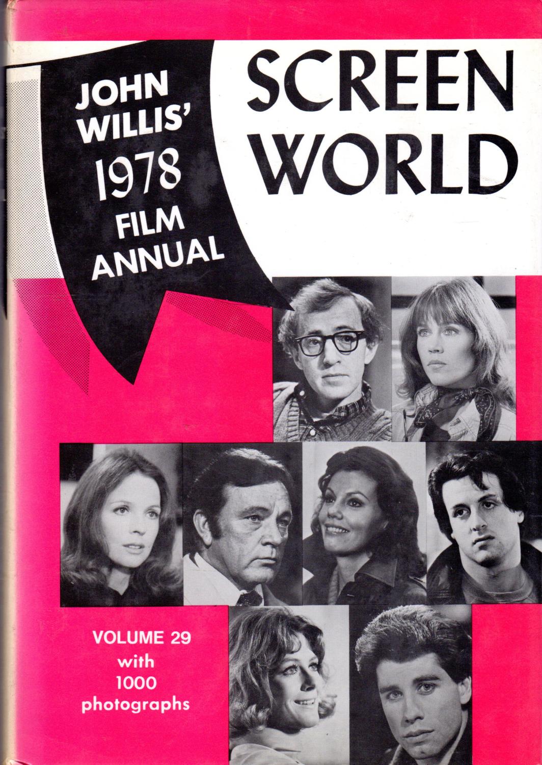SCREEN WORLD John Willis? 1978 Film Annual, Volume 29 by Willis, John: Very Good Hardcover (1978 ...