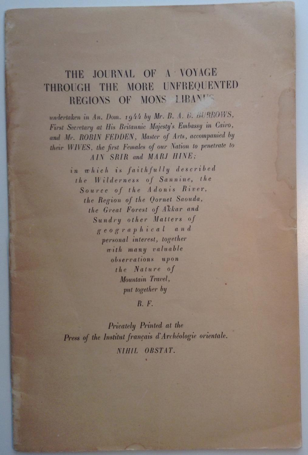 The Journal of a Voyage Through the More Unfrequented Regions of Mons ...