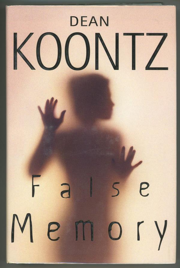 False Memory de Dean Koontz: Fine Hardcover (1999) 1st Edition, Signed ...
