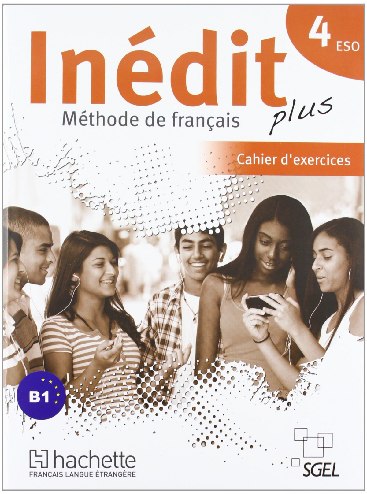 (11).inedit plus 4º.eso (cahier) *frances* by Aa.Vv.: Nuevo (2011 ...