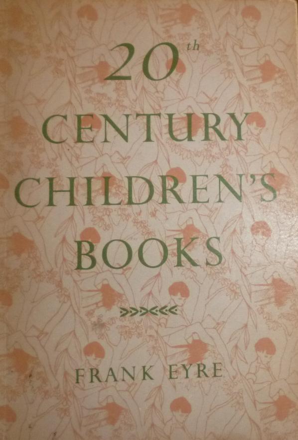 20th Century Children's Books. 1952, First Edition by Eyre, Frank: Very ...