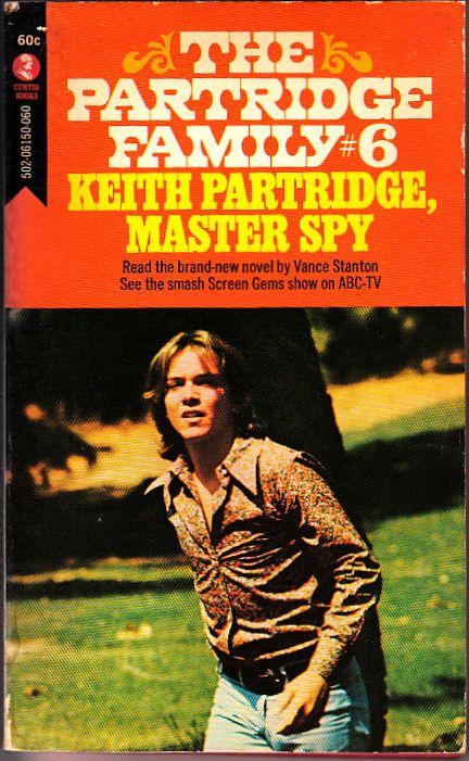 The Partridge Family #6: Keith Partridge, Master Spy (1971 Paperback ...