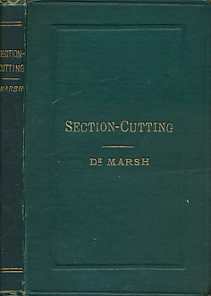 Section-Cutting. A Practical Guide to the Preparation and Mounting of ...