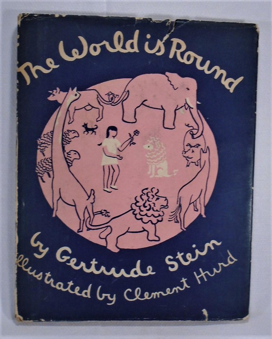 The World is Round [WITH ORIGINAL ILLUSTRATION] by STEIN, Gertrude ...