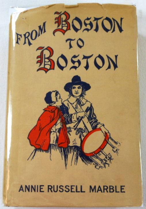 From Boston to Boston: A Story of Hannah and Richard Garrett in Old ...