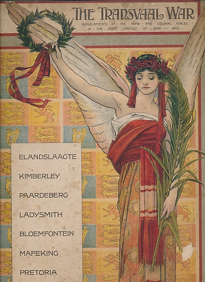 The Illustrated London News Record of the Transvaal War, 1899-1900: The ...