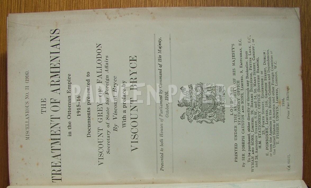 The Treatment of Armenians in the Ottoman Empire 1915 - 16. by Bryce ...