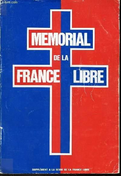 MEMORIAL DE LA FRANCE LIBRE - SUPPLEMENT DE LA REVUE FRANCAISE DE LA ...