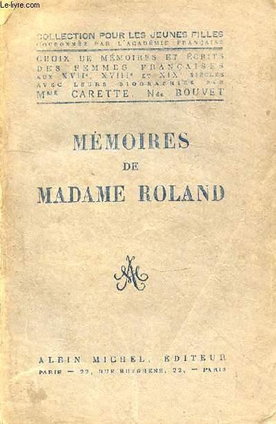 MEMOIRES DE MADAME ROLAND by MADAME ROLAND: bon Couverture souple (1925 ...