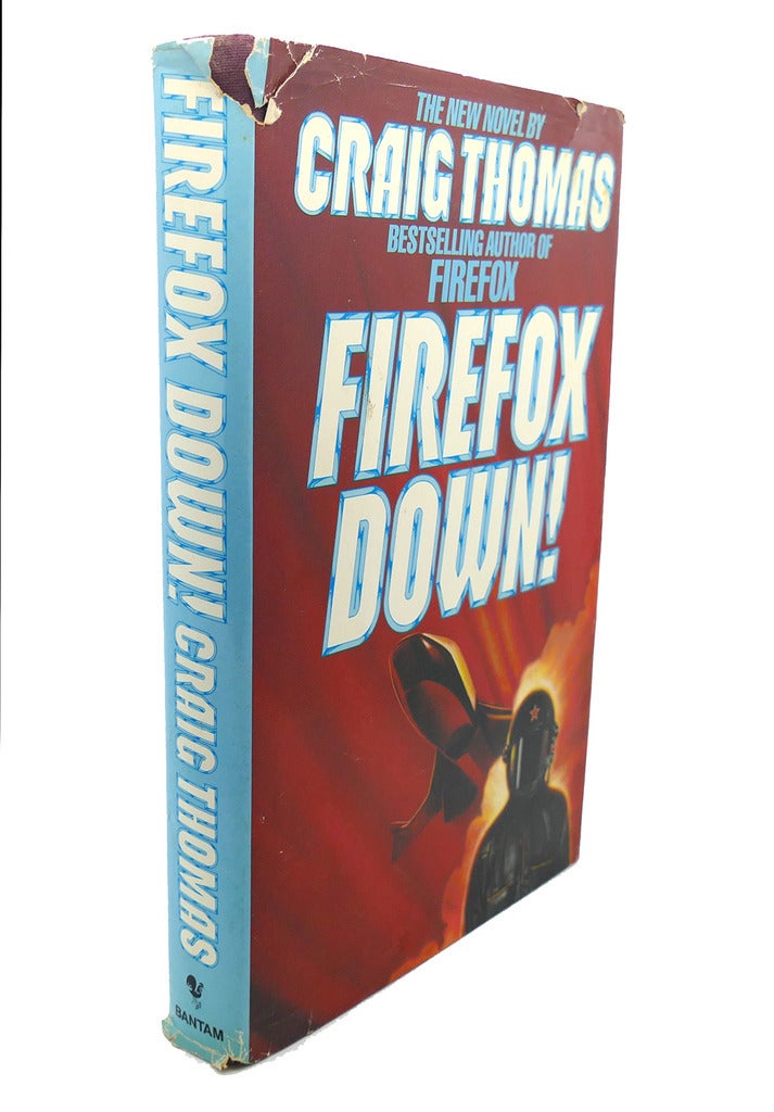 FIREFOX DOWN! by Craig Thomas: Hardcover (1983) First Edition; First ...