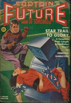 CAPTAIN FUTURE Man of Tomorrow - The Wizard of Science: Spring 1941 by ...