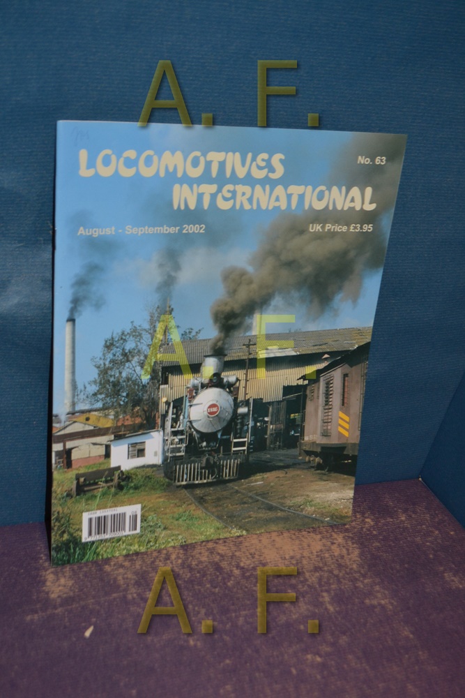 Locomotives International, August - September 2002, No. 63 by Wardale ...