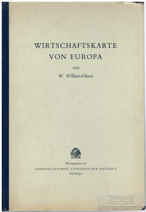 Wirtschaftskarte von Europa von W. William-Olsson, Professor der ...