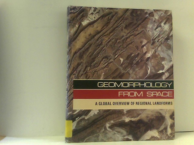 Geomorphology from Space: A Global Overview of Regional Landforms NASA ...