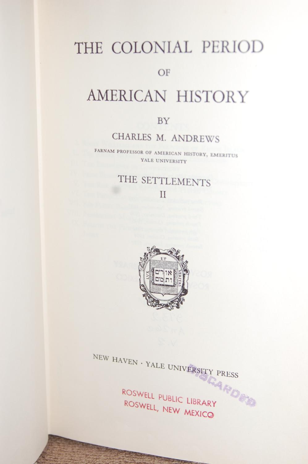 The Colonial Period of American History; the Settlements Volume 2 de ...