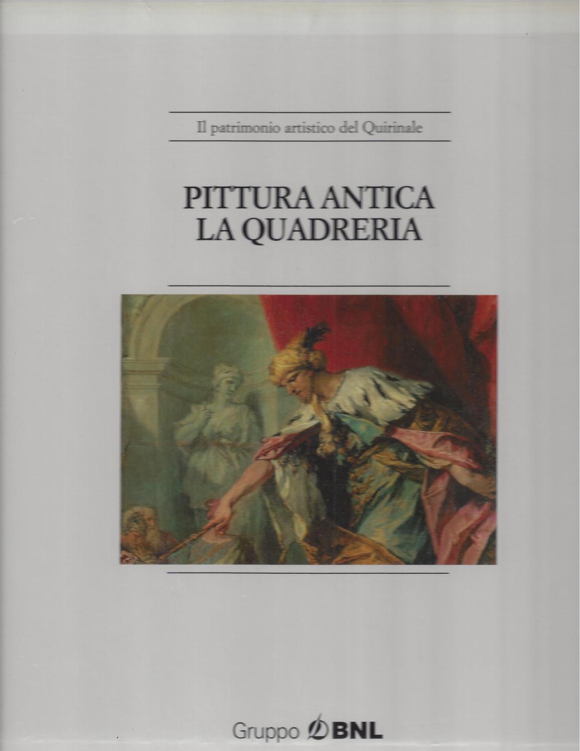 Il patrimonio artistico del Quirinale PITTURA ANTICA . LA DECORAZIONE ...