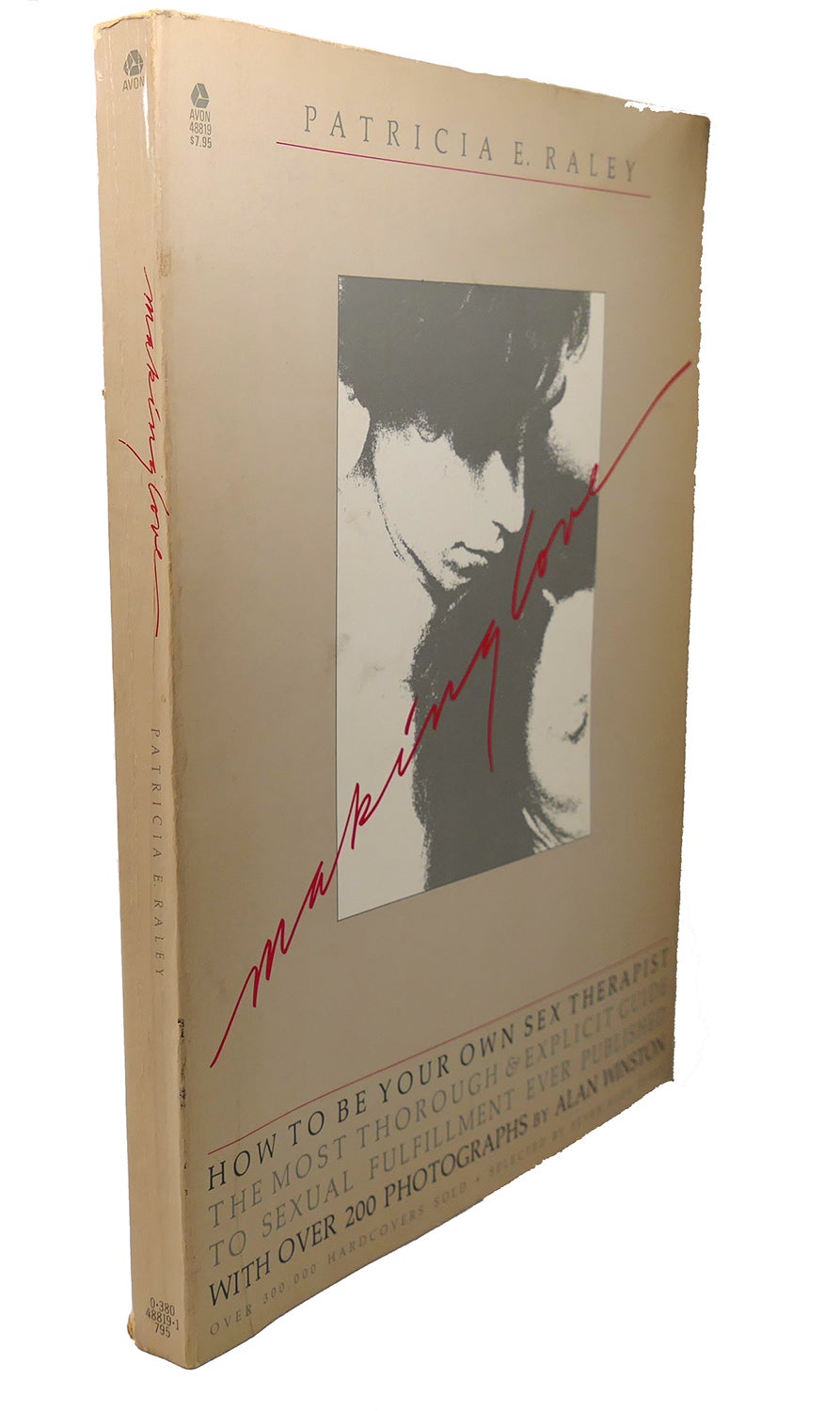 MAKING LOVE by Patricia E. Raley: Softcover (1983) First Edition; First ...