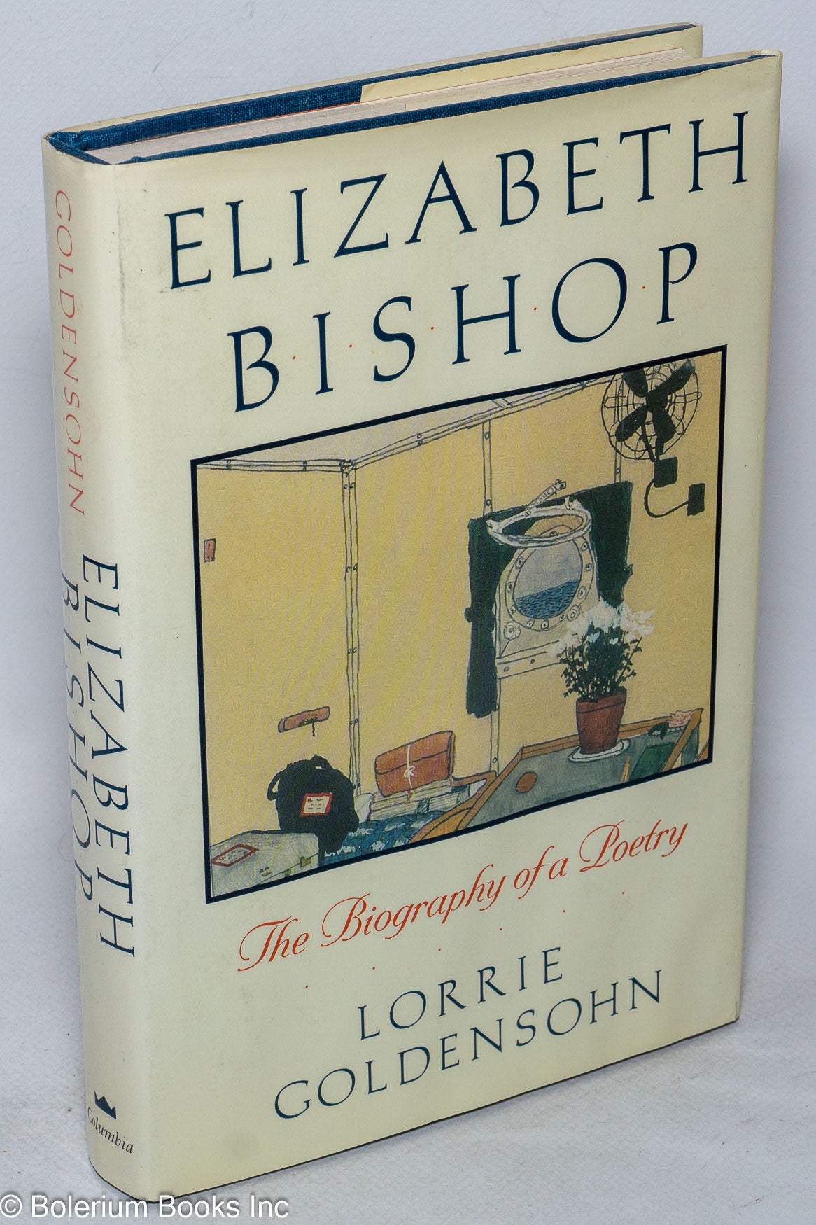 Elizabeth Bishop: the biography of a poetry by [Bishop, Elizabeth ...
