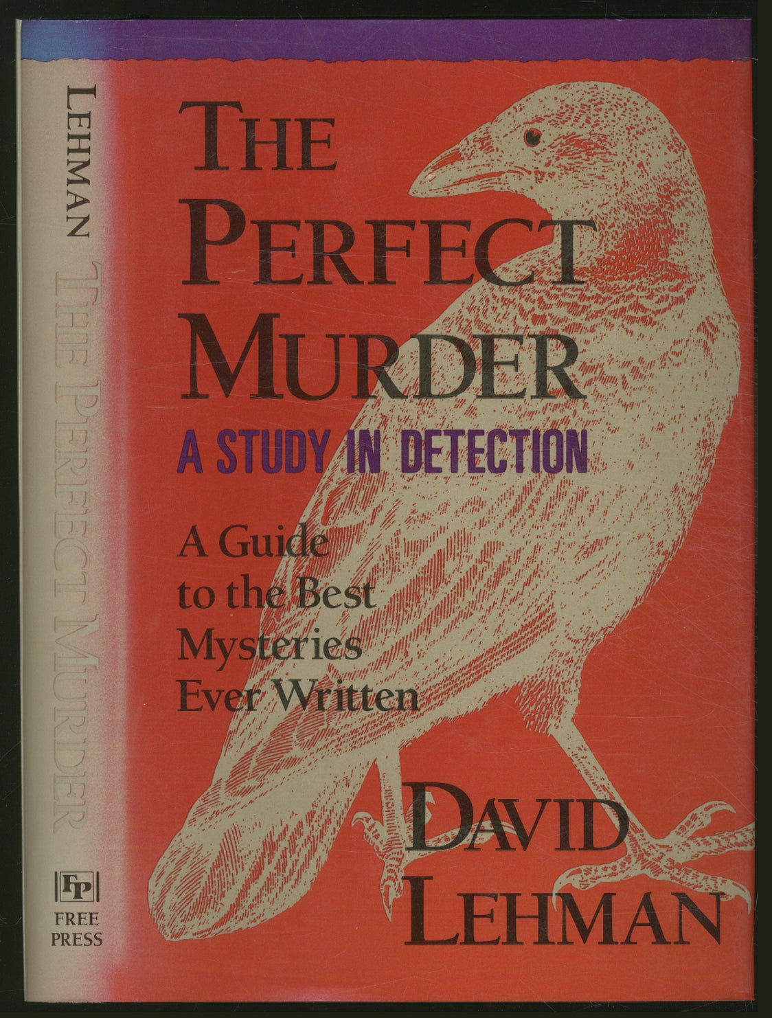 The Perfect Murder: A Study in Detection: A Guide to the Best Mysteries ...