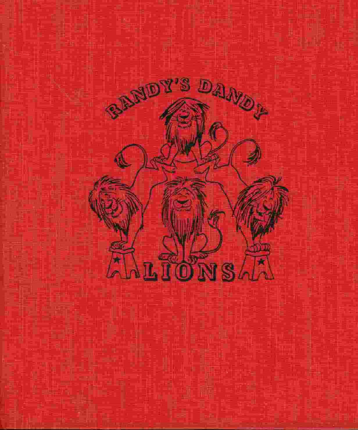 Randy's Dandy Lions by Peet, Bill: (1964) early printing. | Mount Hope ...
