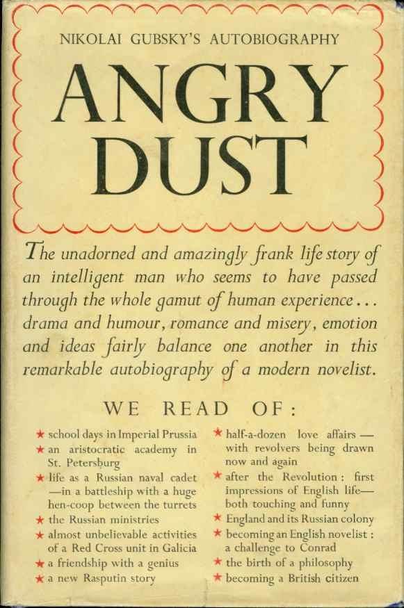 ANGRY DUST An Autobiography by Gubsky, Nikolai: Very Good Hardcover ...